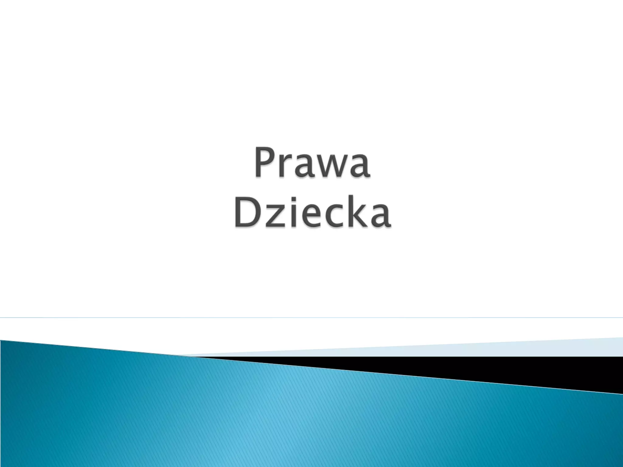 Prawa dziecka - M. Bugdol | PPT