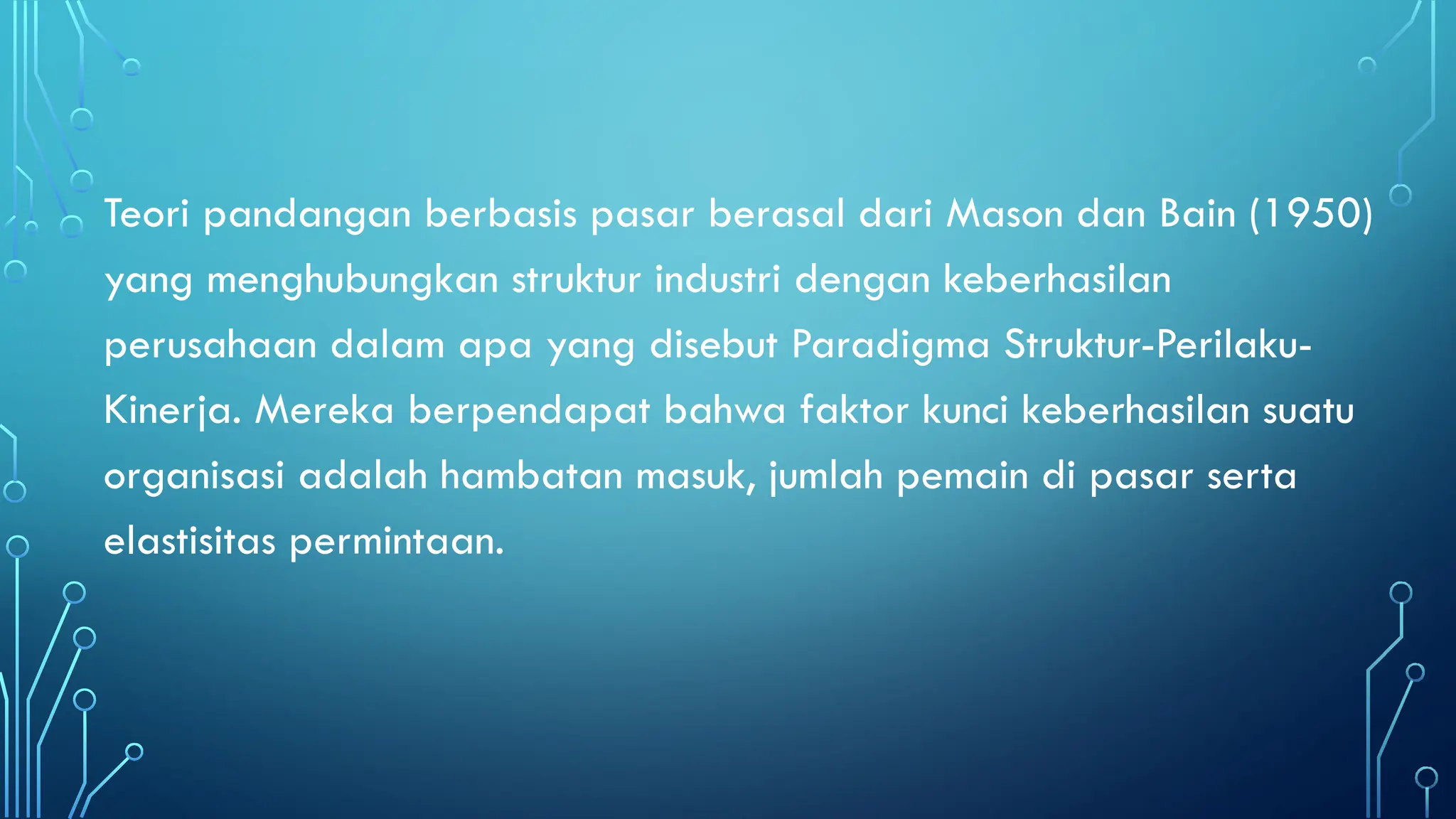 Market Based View (MBV) / Pandangan berbasis pasar | PPTX