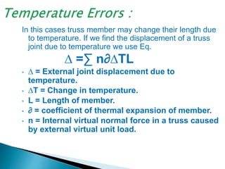 Deflection in truss due to temperature | PPTX | Physics | Science
