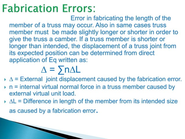 Deflection in truss due to temperature | PPTX | Physics | Science