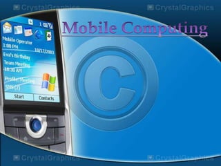 Mobile Computing | PPT