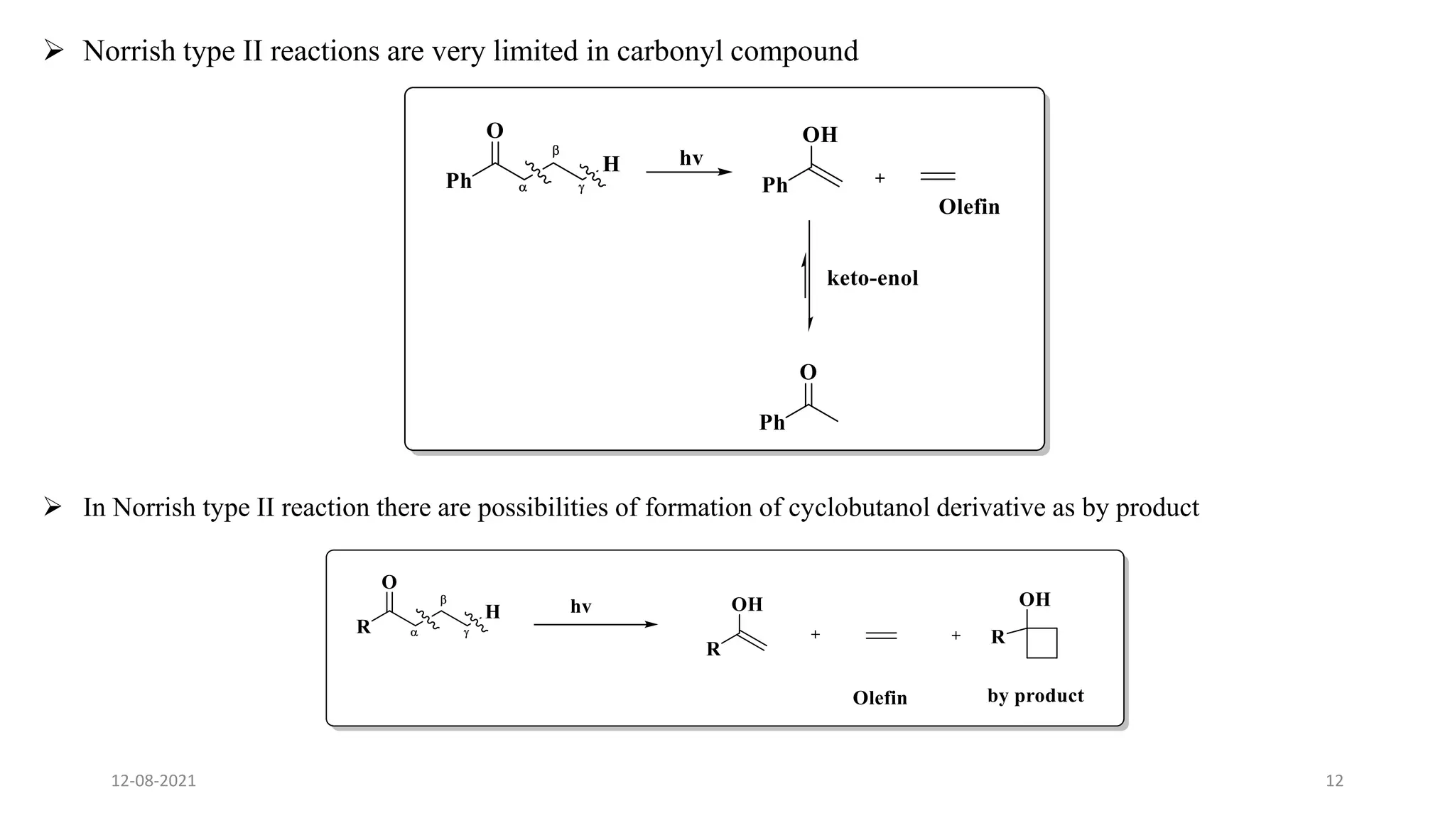 Photochemistry of Carbonyl Compound, Norrish type I and Type II ...