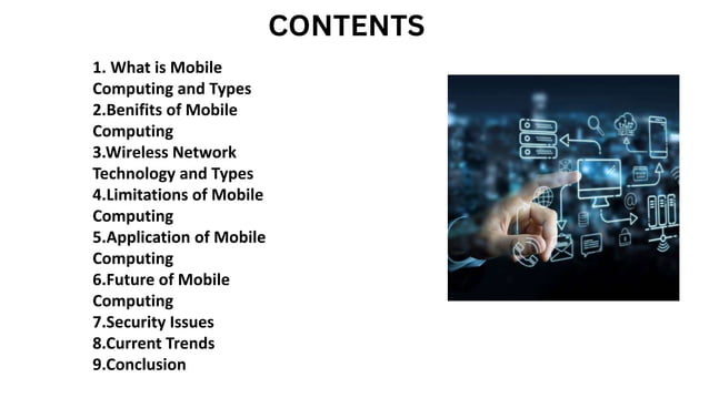 Mobile computing The brief explanation of mobile computing and how it used | PPT
