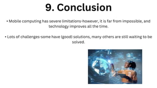 Mobile computing The brief explanation of mobile computing and how it ...