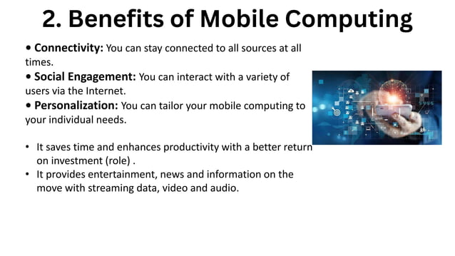 Mobile computing The brief explanation of mobile computing and how it ...