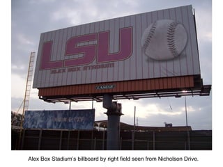 The Past & Future Alex Box Stadiums | PPT