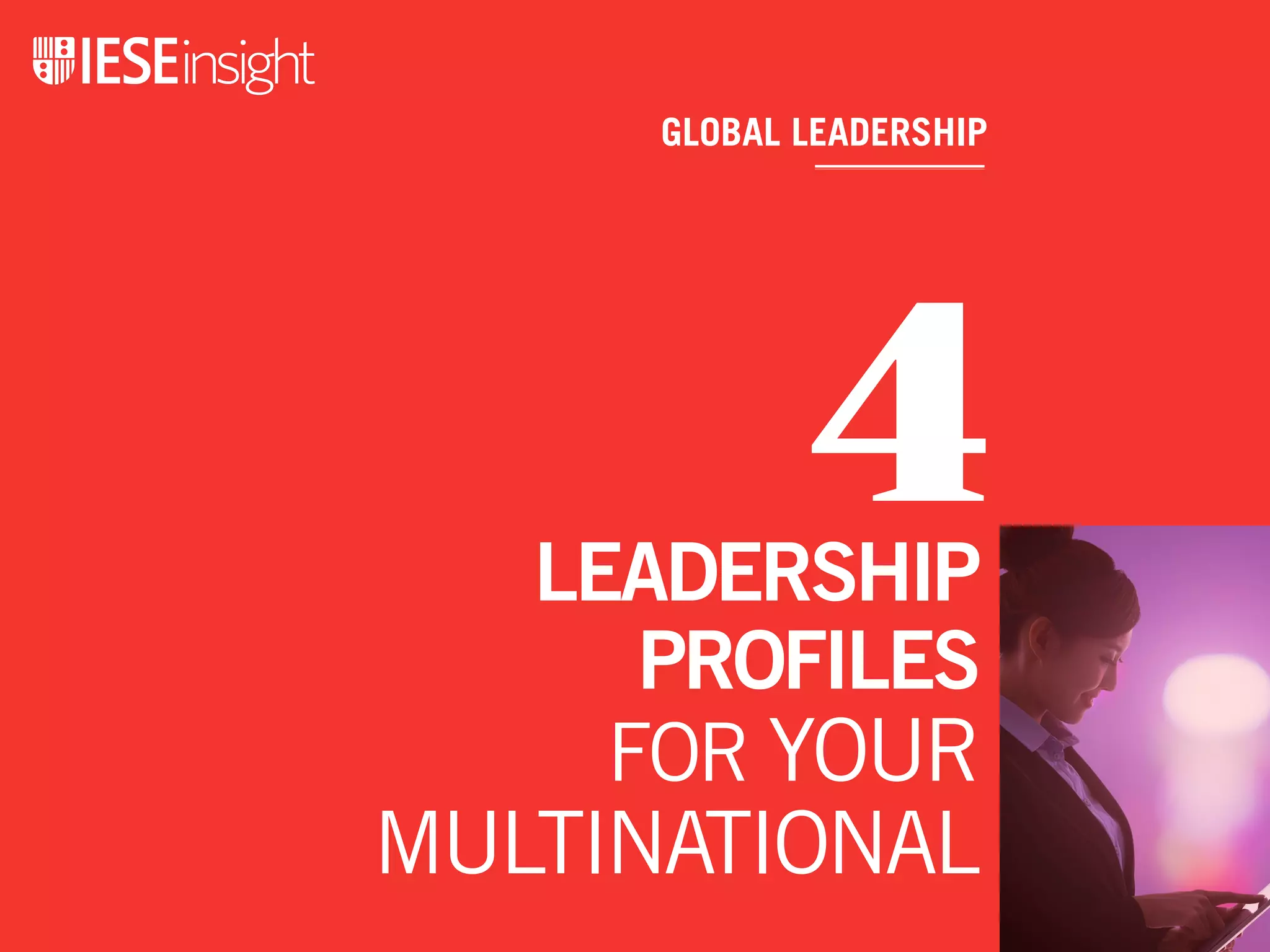 4 Leadership Profiles for Your Multinational | PPT