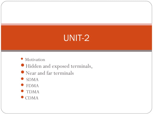 Mobile computing unit2,SDMA,FDMA,CDMA,TDMA Space Division Multi Access,Frequency Division Multi ...