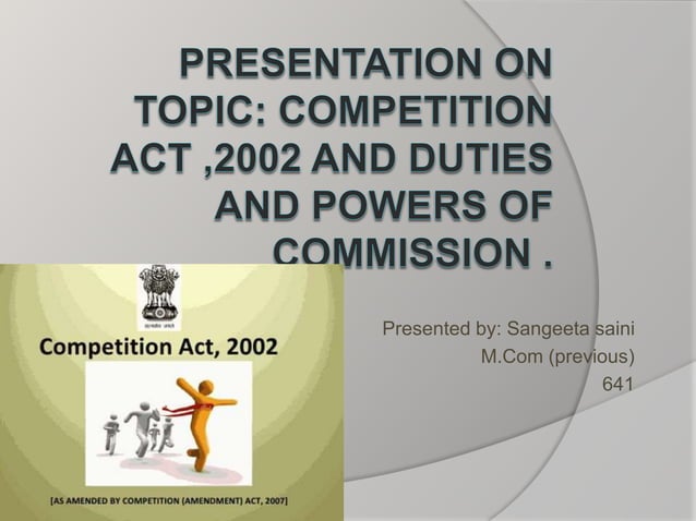 competition act, 2002 | PPT
