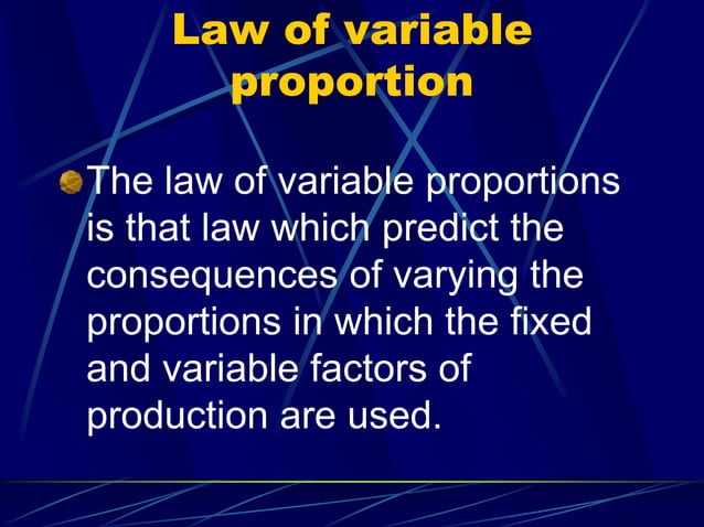 law of variable proportion | PPTX | Business | Business and Finance