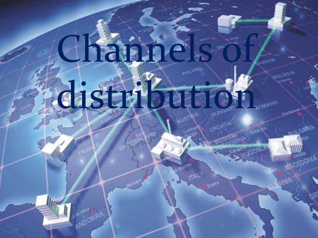 channels of distribution