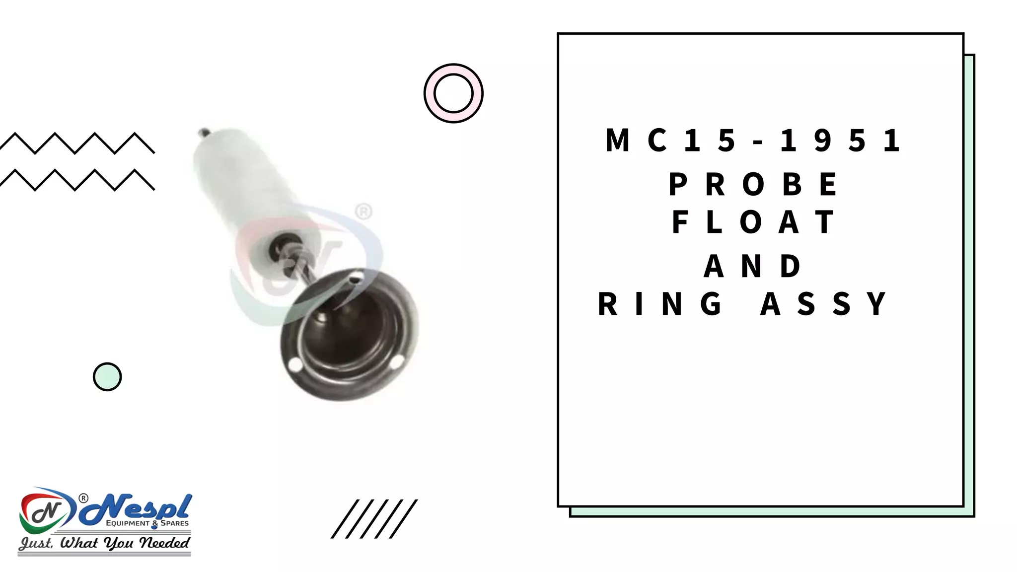 MC15 - 1951 PROBE FLOAT AND RING ASSY | PPT