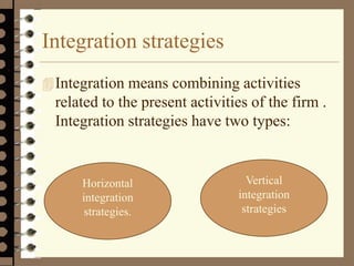 concentration and integration strategies | PPTX