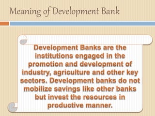 development banks | PPTX