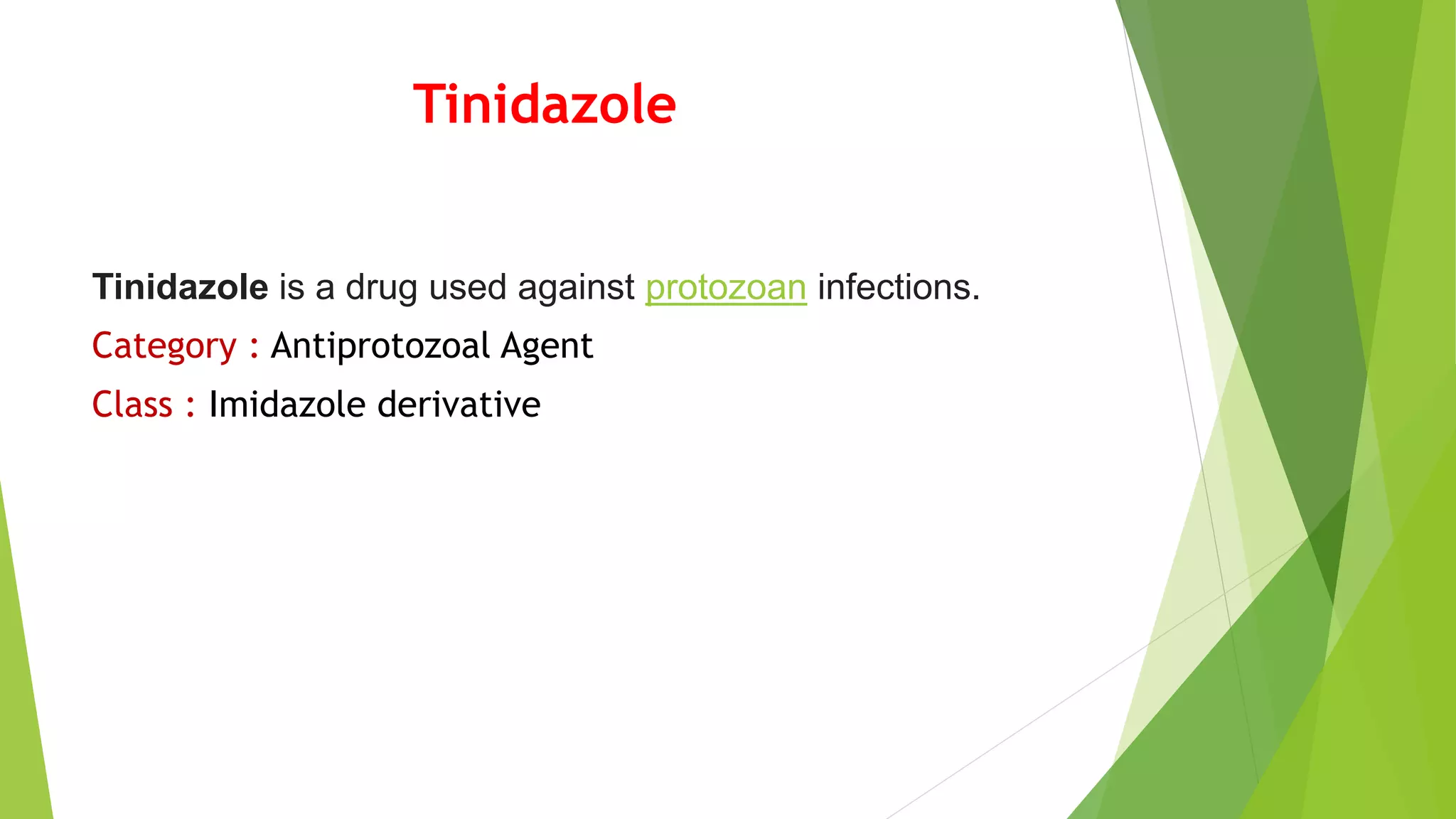Medicinal Chemistry Tinidazole drug ppt | PPTX