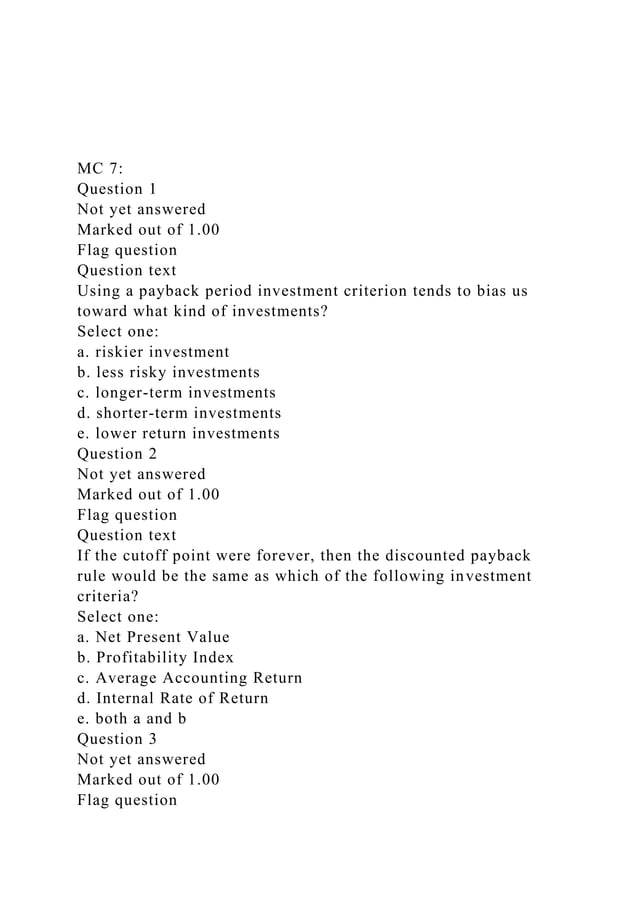 MC 7Question 1Not yet answeredMarked out of 1.00Flag .docx | Stocks and ...