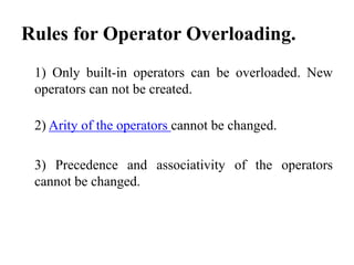 Mca 2nd sem u-4 operator overloading | PPT