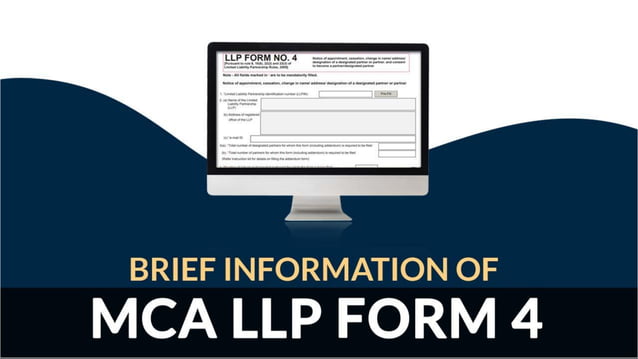 Complete Details About MCA LLP Form 4 | PPT