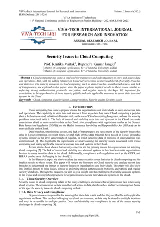 Security Issues in Cloud Computing Cloud computing has come a vital tool for businesses and ...