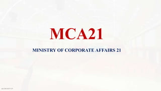 MCA21 | PPT
