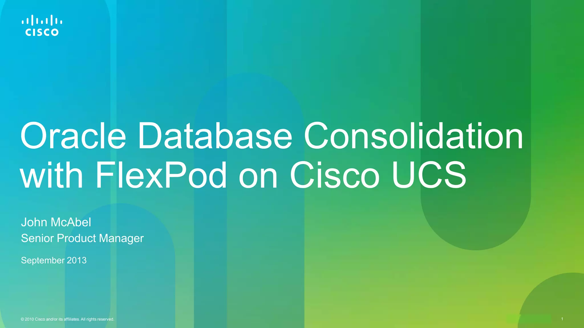 Oracle Database Consolidation with FlexPod on Cisco UCS | PPT