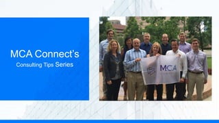 MCA Connect's Consulting Tips | PPTX