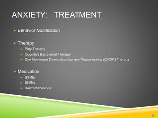 ADHD, Anxiety, & Autism: Practical Approaches to Child Psychiatry | PPTX