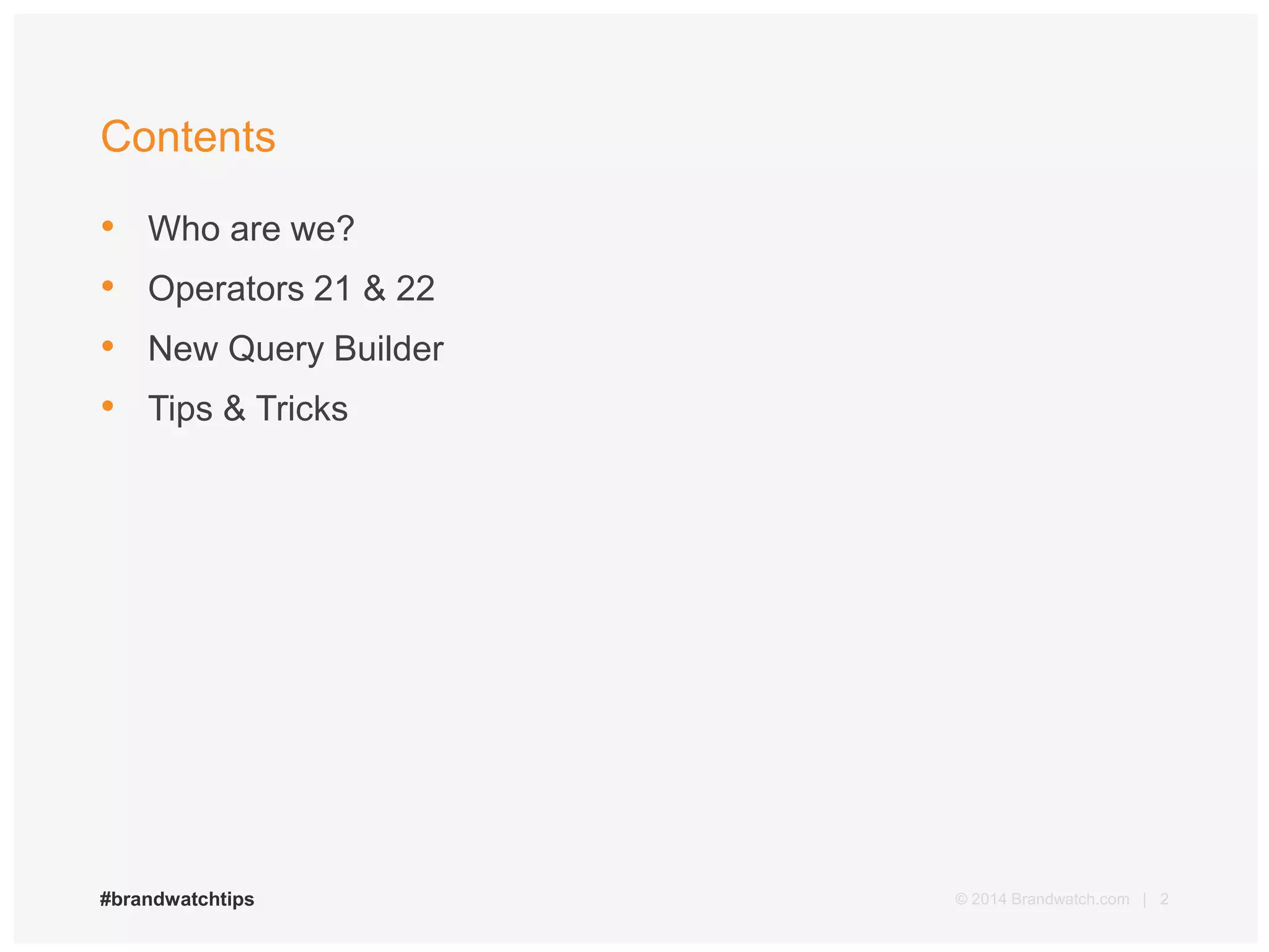 Brandwatch Masterclass: Advanced Queries | PPT