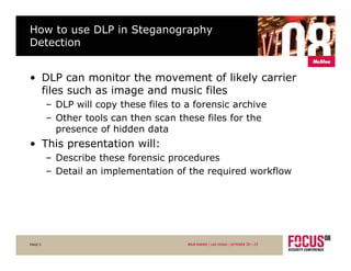 The Message Within - Using McAfee DLP to Detect Hidden Steganographic Content | PPT