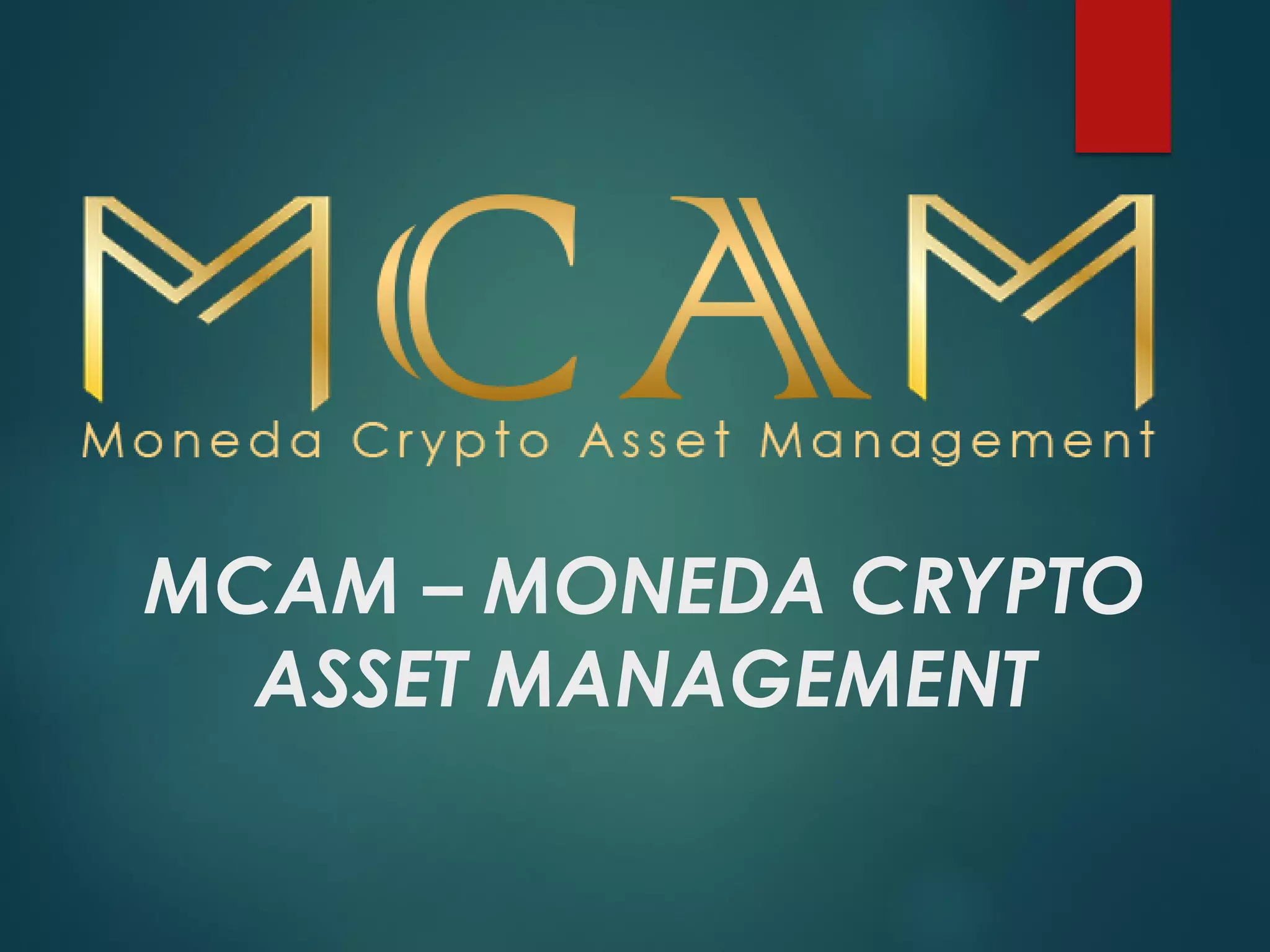 MCAM – MONEDA CRYPTO ASSET MANAGEMENT.pdf