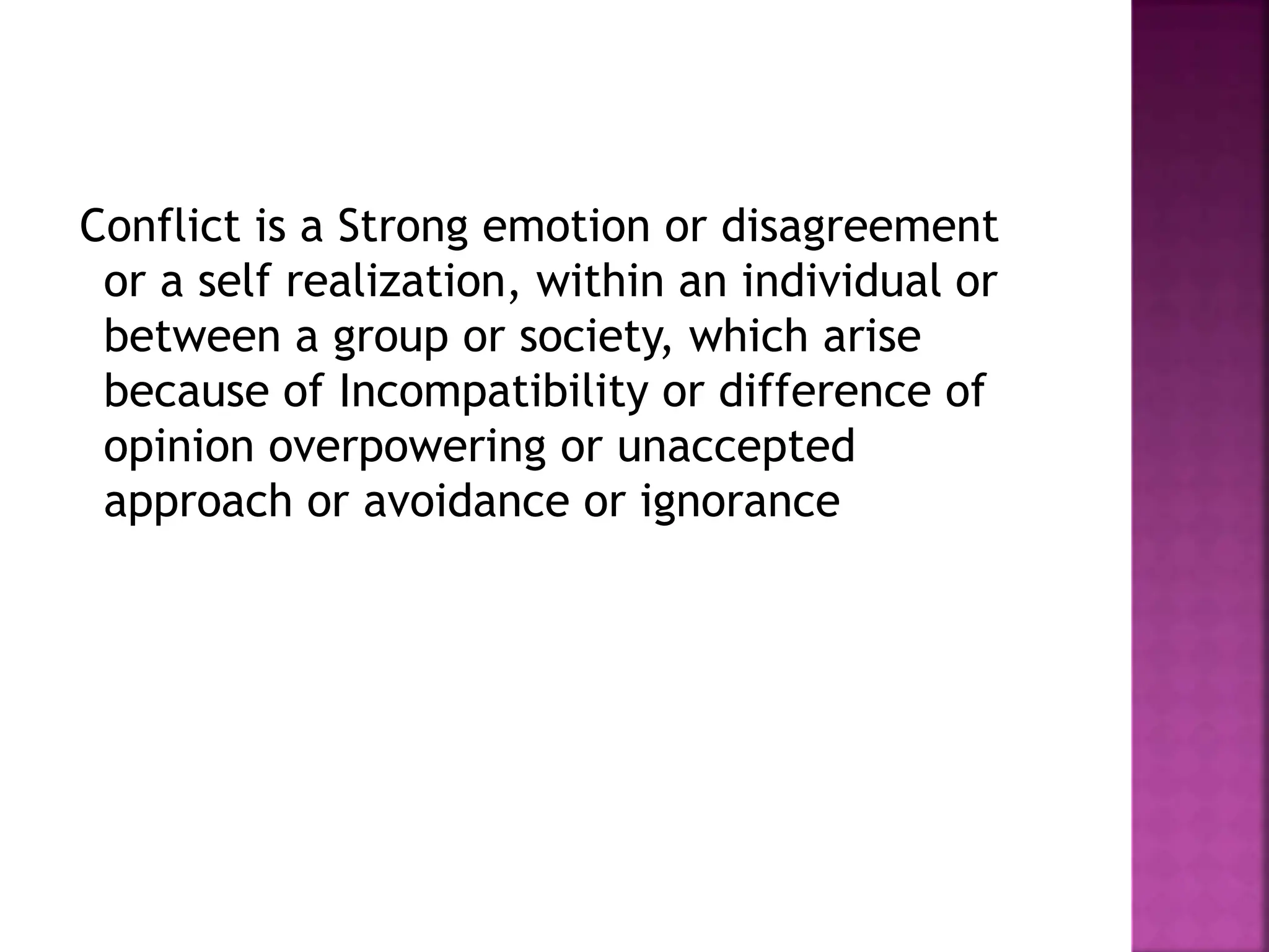 What is Conflict and its Types , Conflict escalation anf | PPTX