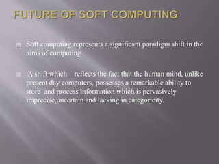 MCA Soft Computing ppt.pptx | Artificial Intelligence | Technology & Computing