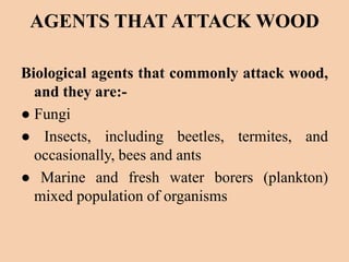 MCB 377 WOOD BIODETERIORATION.pptx