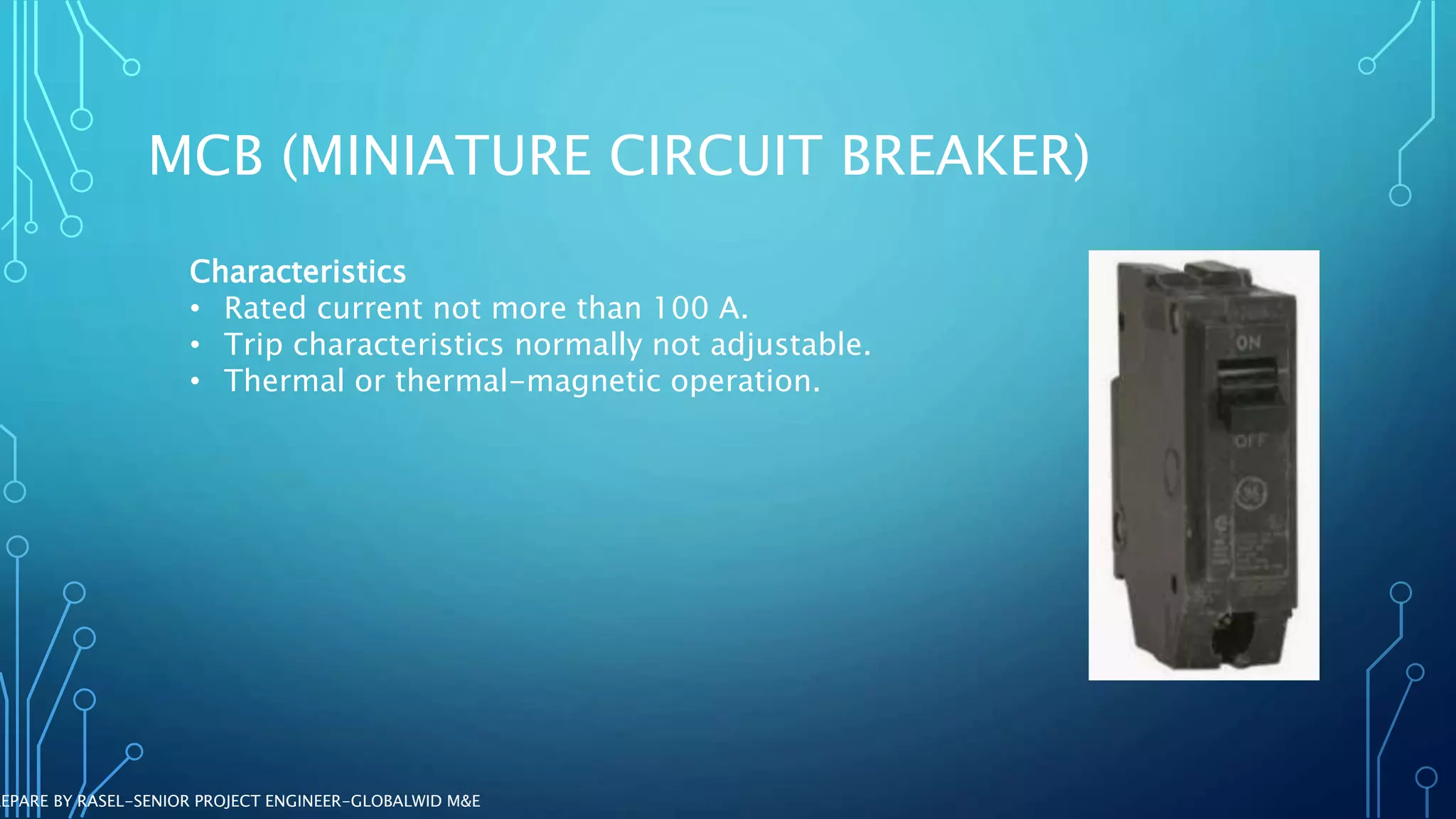 MCB, MCCB, RCCB, ELCB, VCB & ACB.pptx
