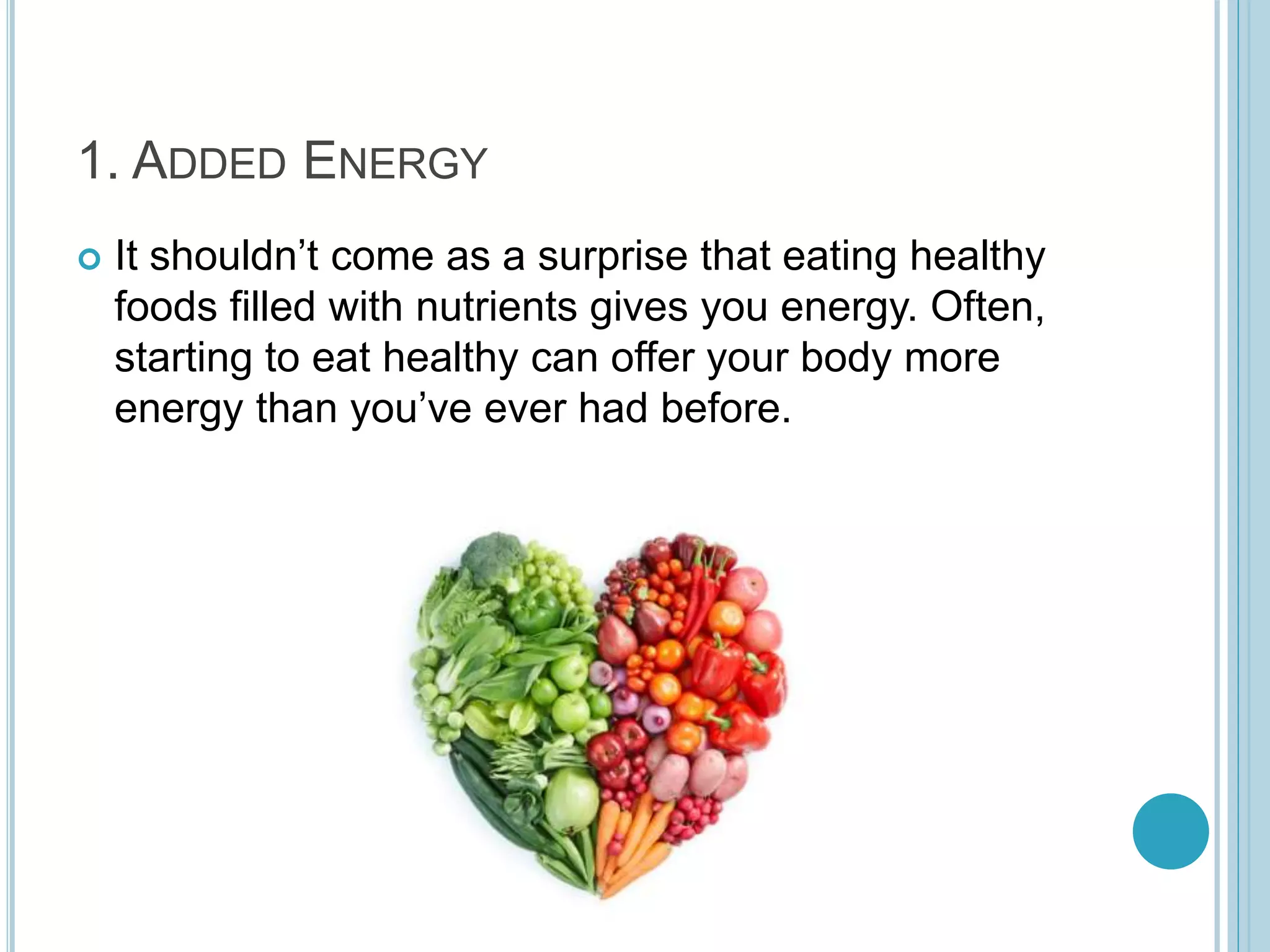 8 Benefits of Eating Healthy | PPTX