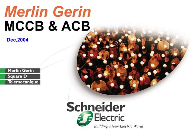 Moulded Case Circuit Breaker (Mccb) & air circuit breaker (acb) | PPT