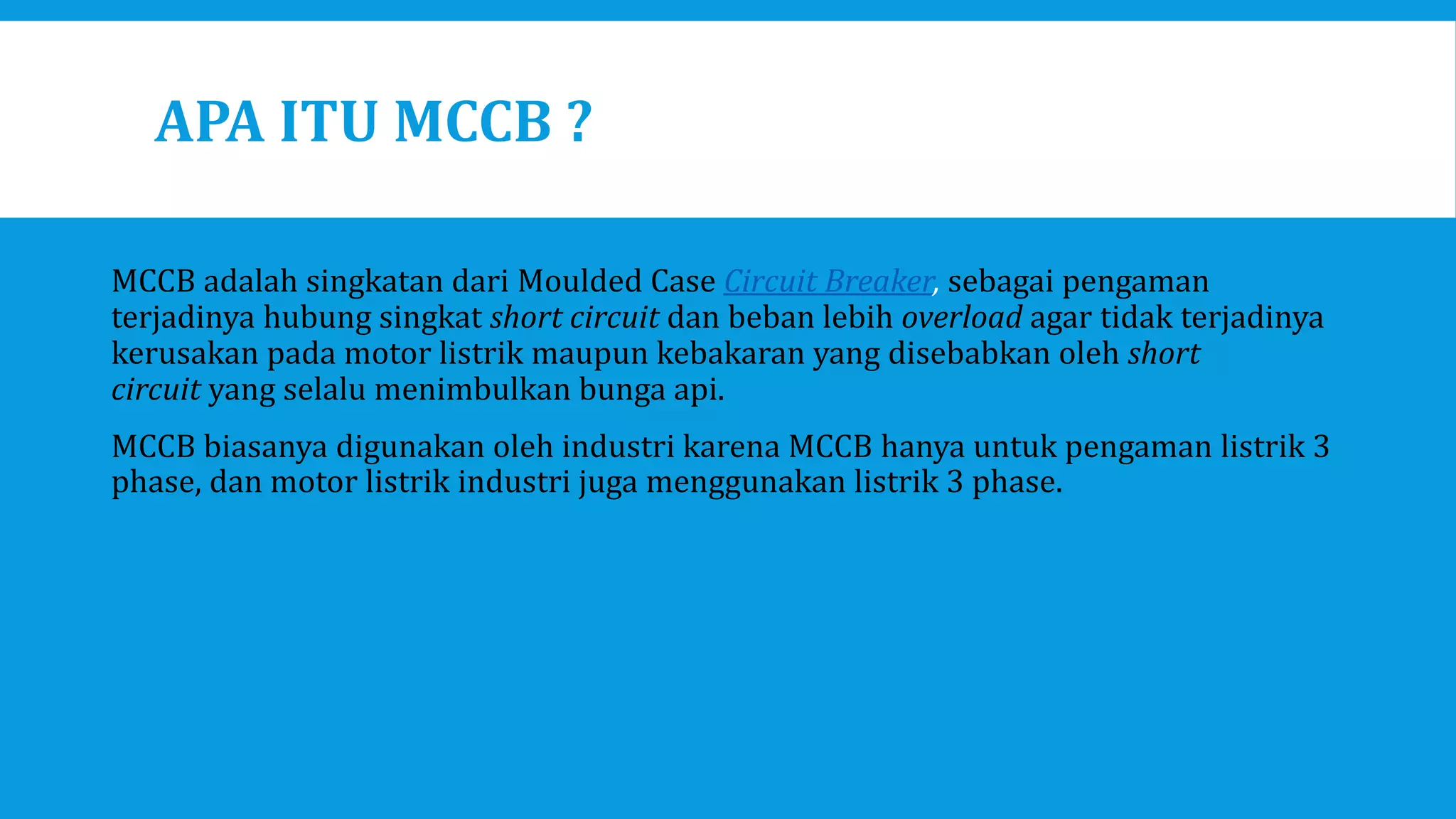 MCCB beserta fungsi dan cara setting | PPTX