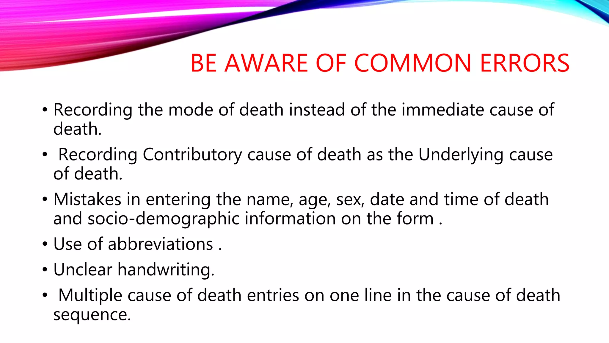 MEDICAL CERTIFICATION OF CAUSE OF DEATH (MCCD) | PPT