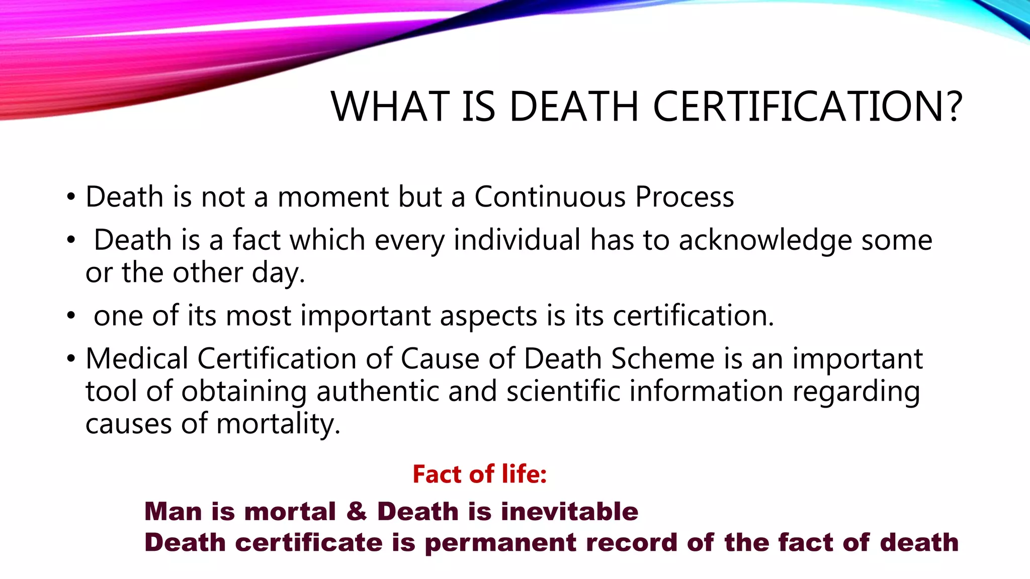 MEDICAL CERTIFICATION OF CAUSE OF DEATH (MCCD) | PPTX