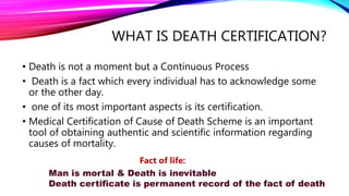 MEDICAL CERTIFICATION OF CAUSE OF DEATH (MCCD) | PPTX