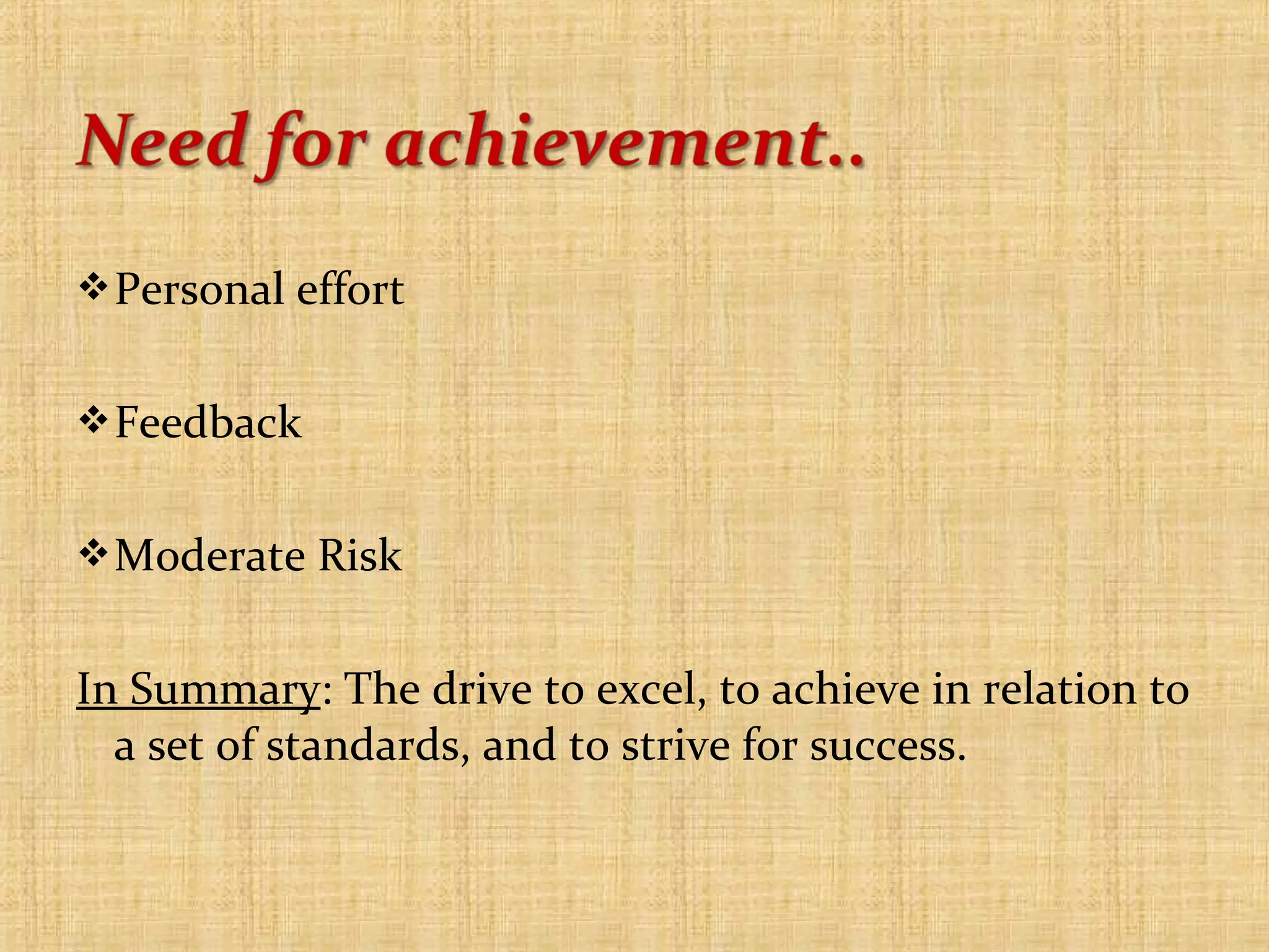 Mc clelland's three needs theory & Cognitive Evaluation Theory | PPT