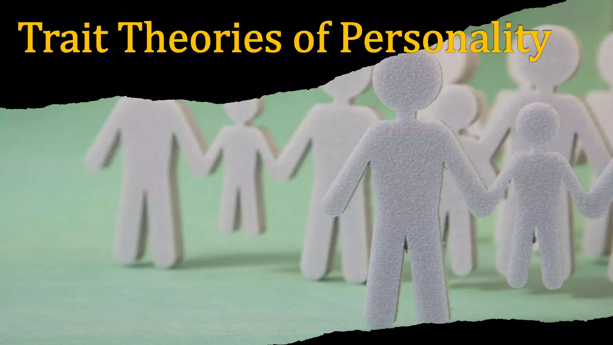 Mc crae and costa five factor theory | PPTX