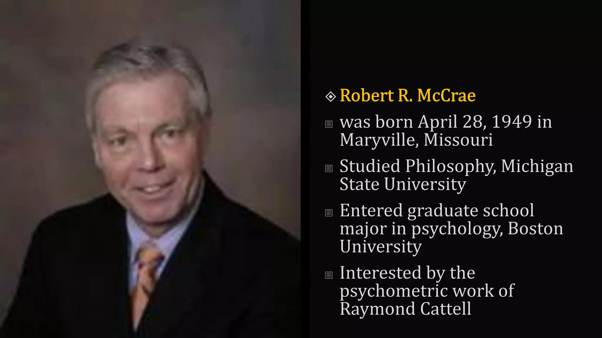 Mc crae and costa five factor theory | PPTX