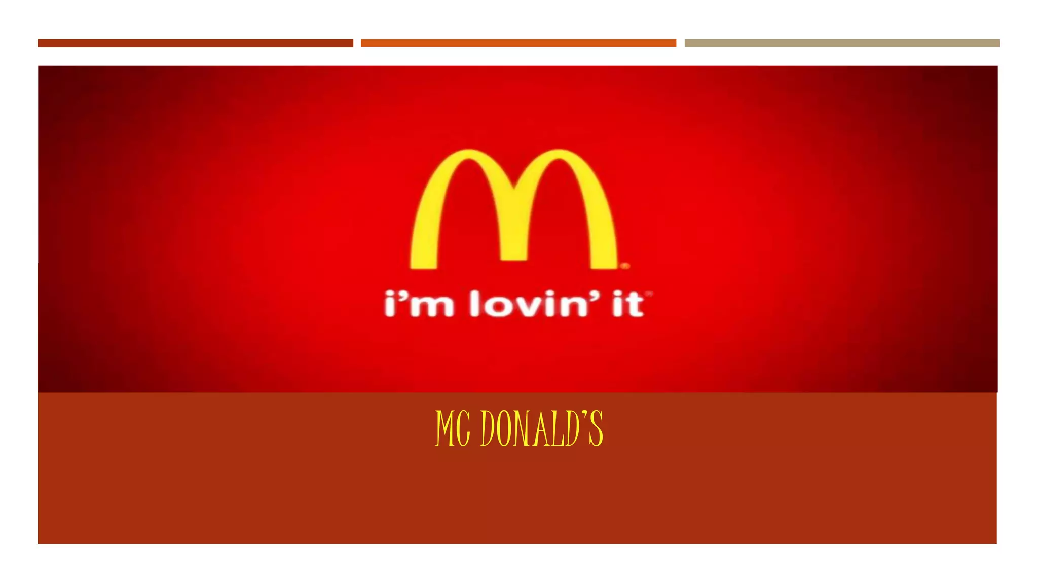 Mc Donalds : Logistics & supply chain management (SCM) | PPTX