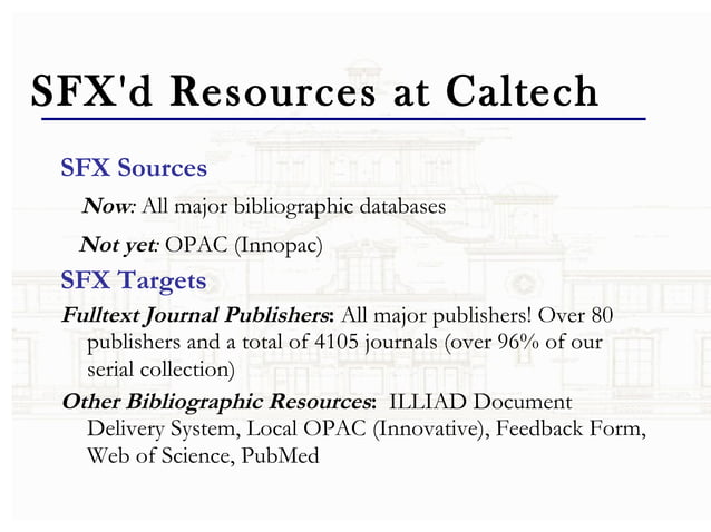 OpenURL Linking: the Academic Library Experience | PPT