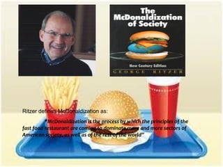 Mcdonaldisation and Glocalisation | PPT
