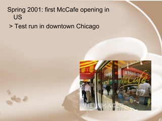 Mc Donalds Owners Eye Starbucks With | PPT