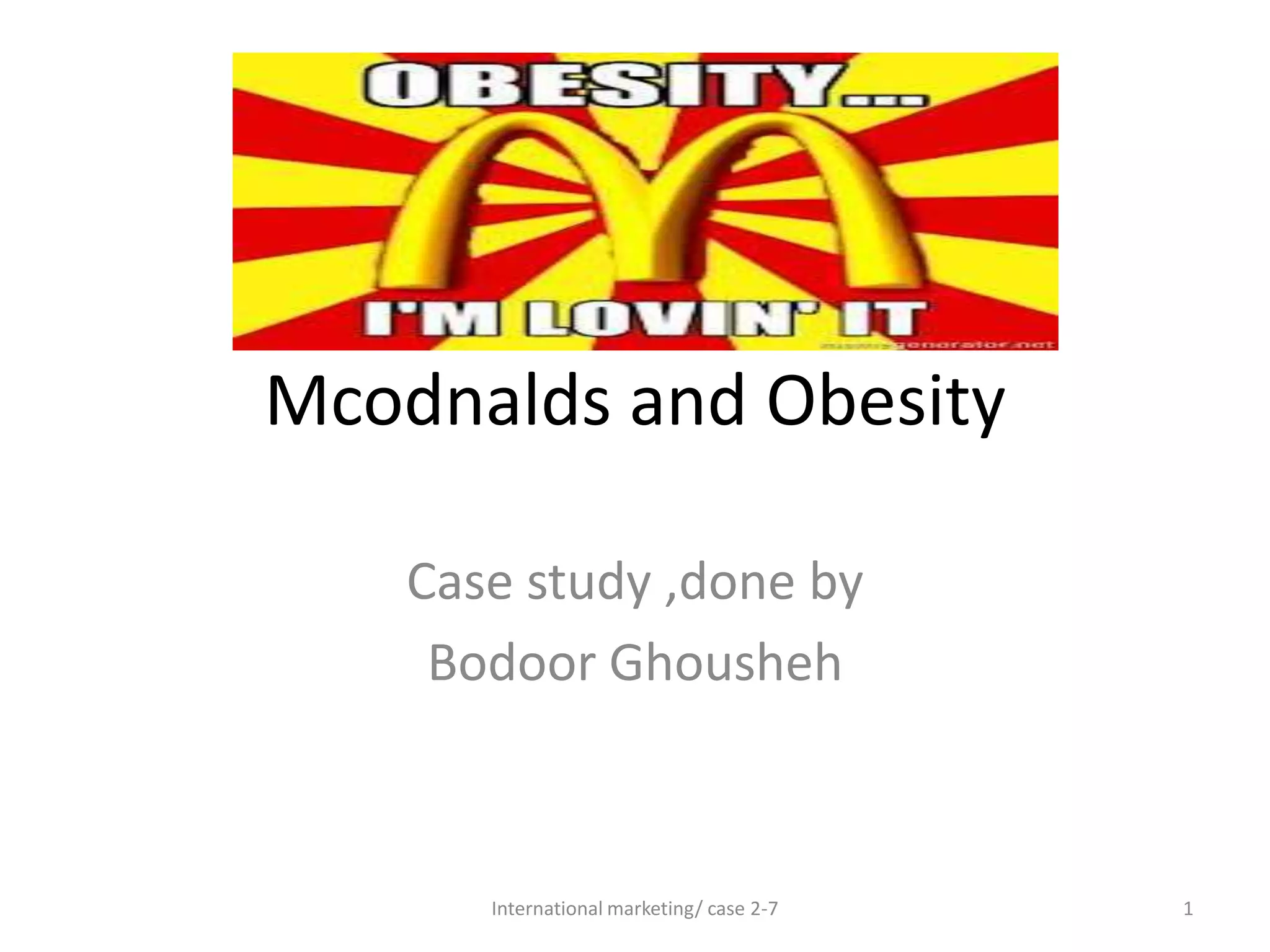 Mcdonalds and obesity | PPTX