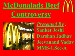 Mc donalds beef ppt | PPTX