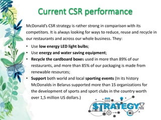 Mc donald's csr strategy | PPTX | Business | Business and Finance